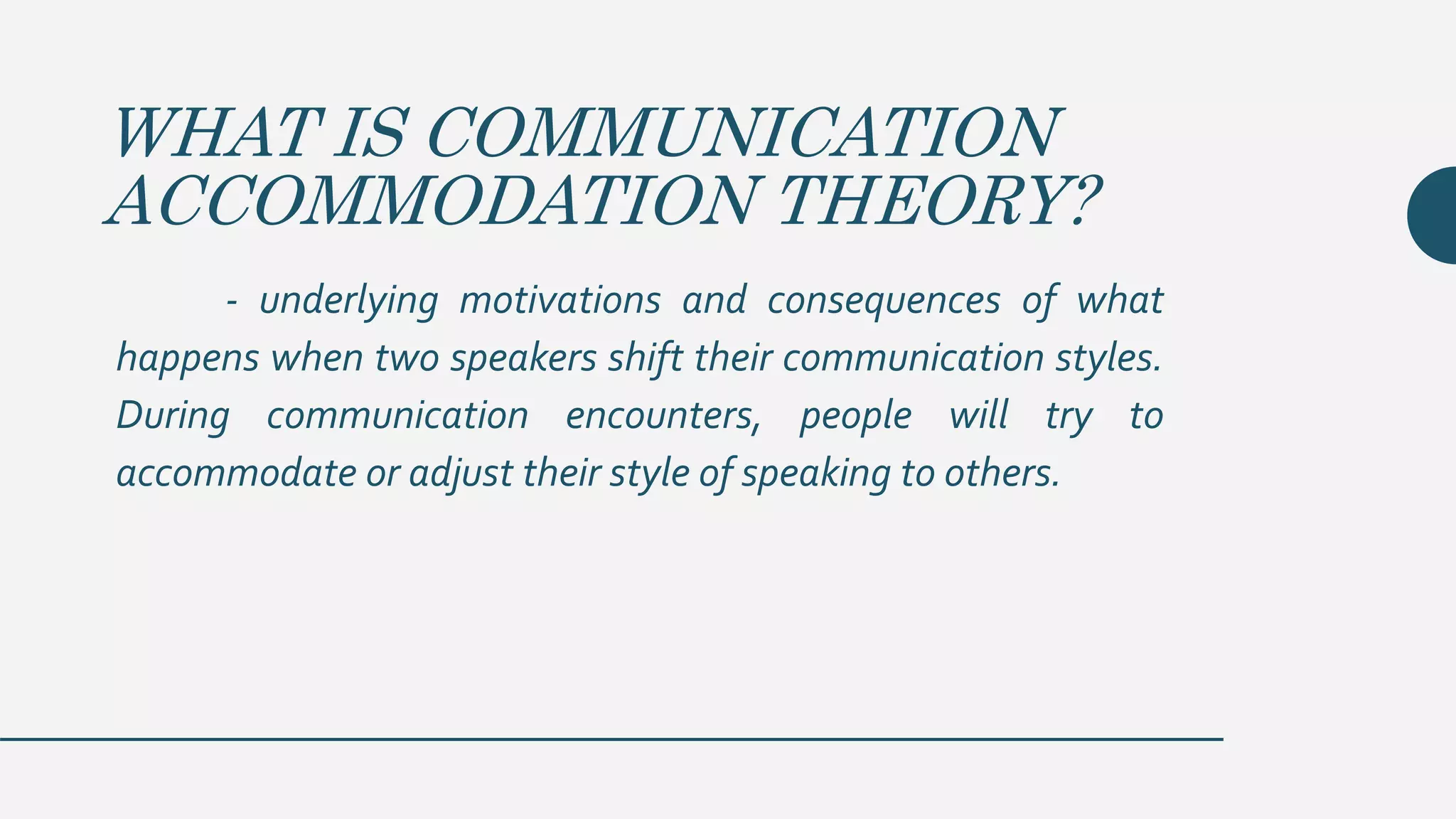 Communication Accommodation Theory | PPTX