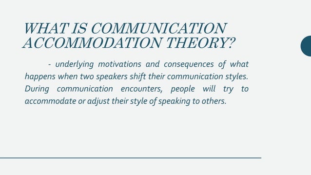 Communication Accommodation Theory | PPTX | Dating | Family and ...