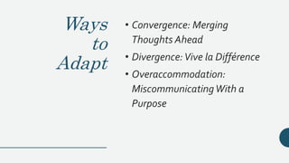 Communication Accommodation Theory | PPTX