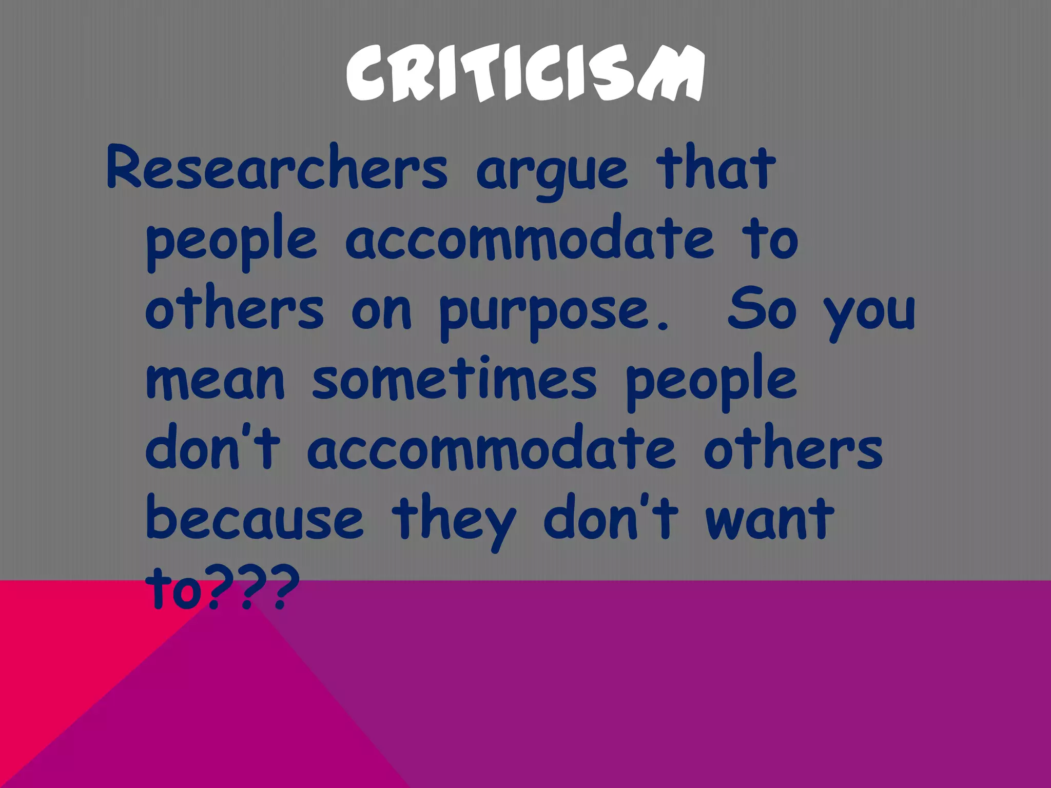 Communication accommodation theory | PPTX