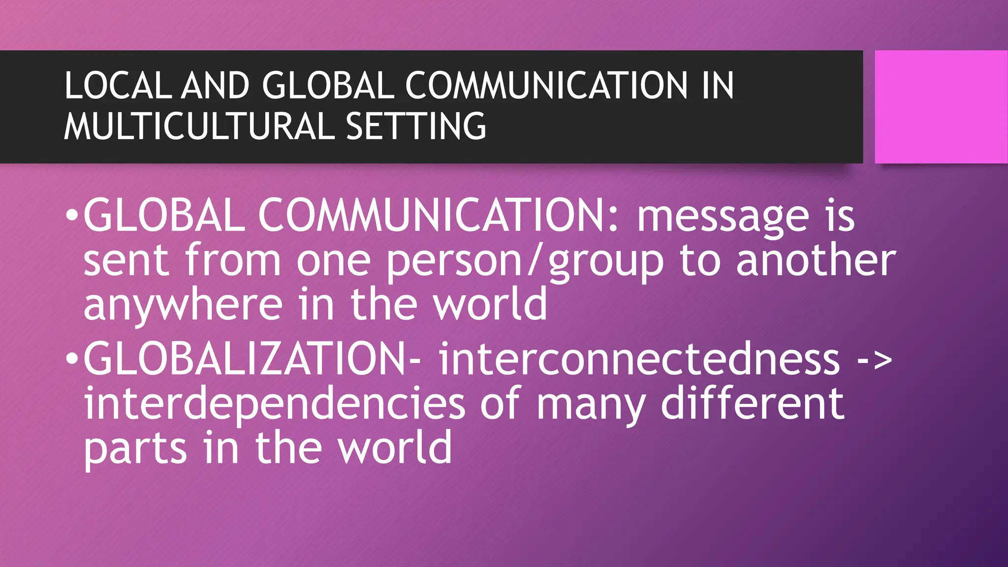 Communication THE and Globalization.pptx