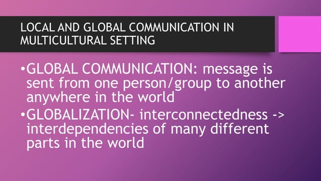 Communication THE and Globalization.pptx