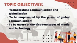 Communication and Globalization Report.pptx | Business | Business and ...