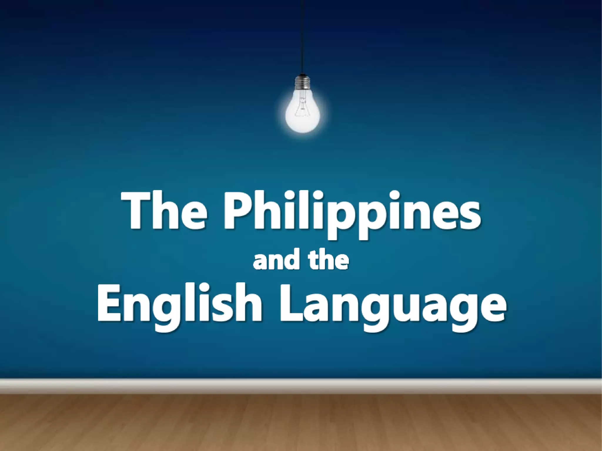 Communication and Globalization-World Englishes-Philippine English.pptx