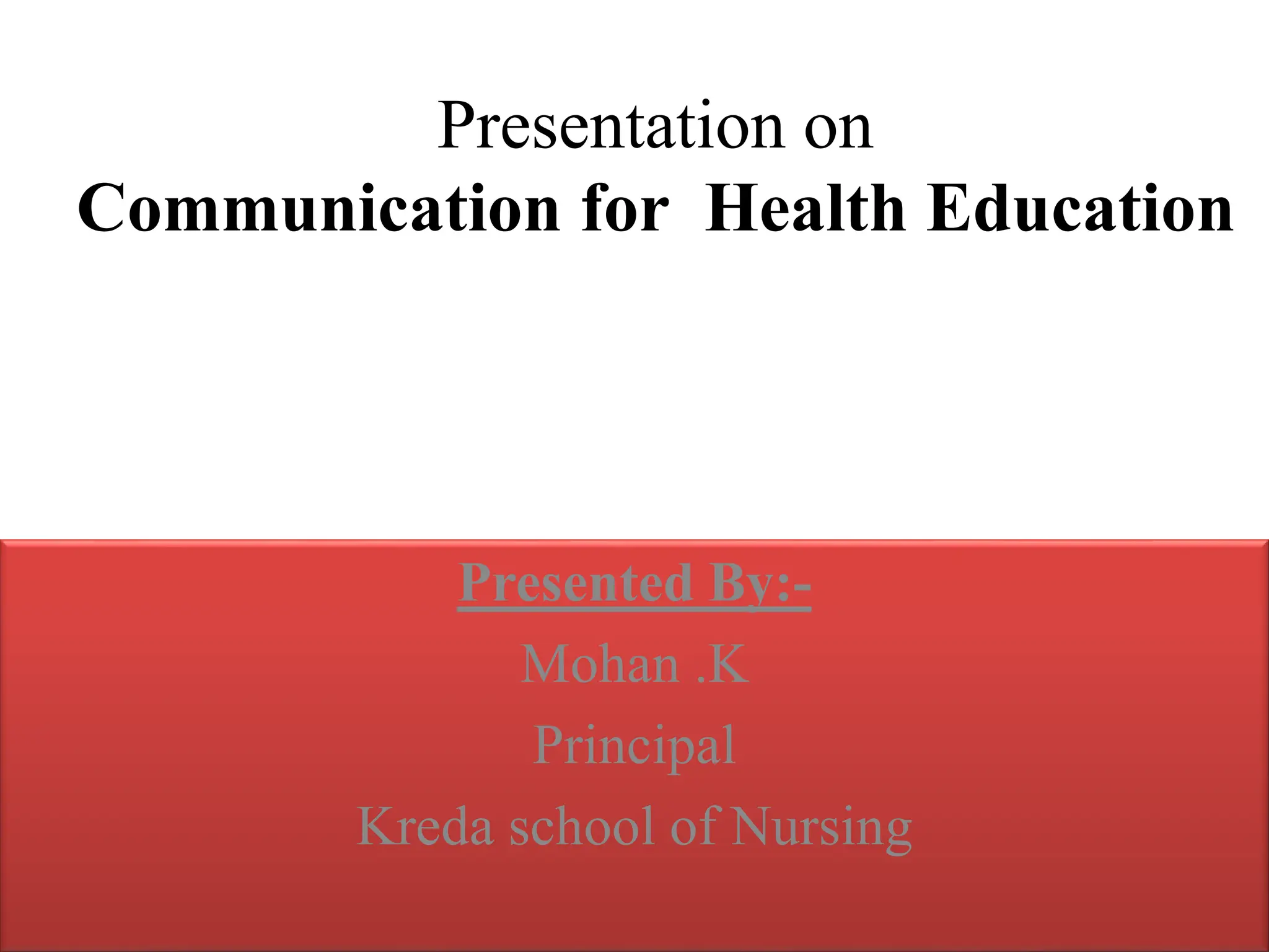 Communication and health education, 1st gnm | PPTX