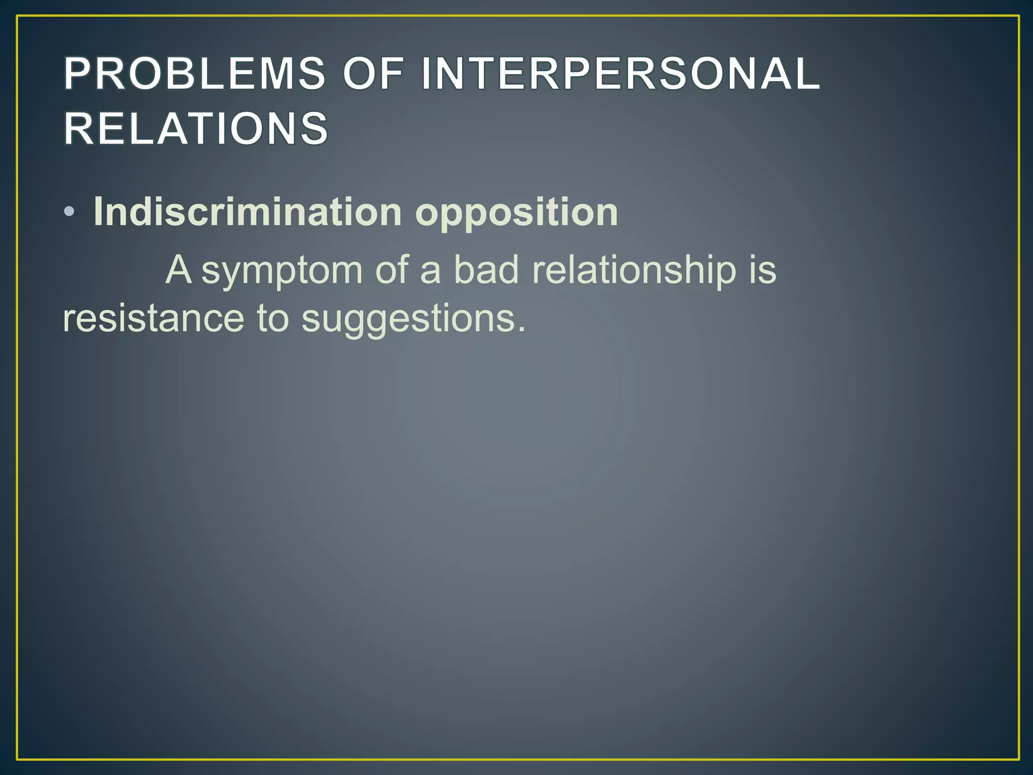 Communication and interpersonal relationship | PPTX