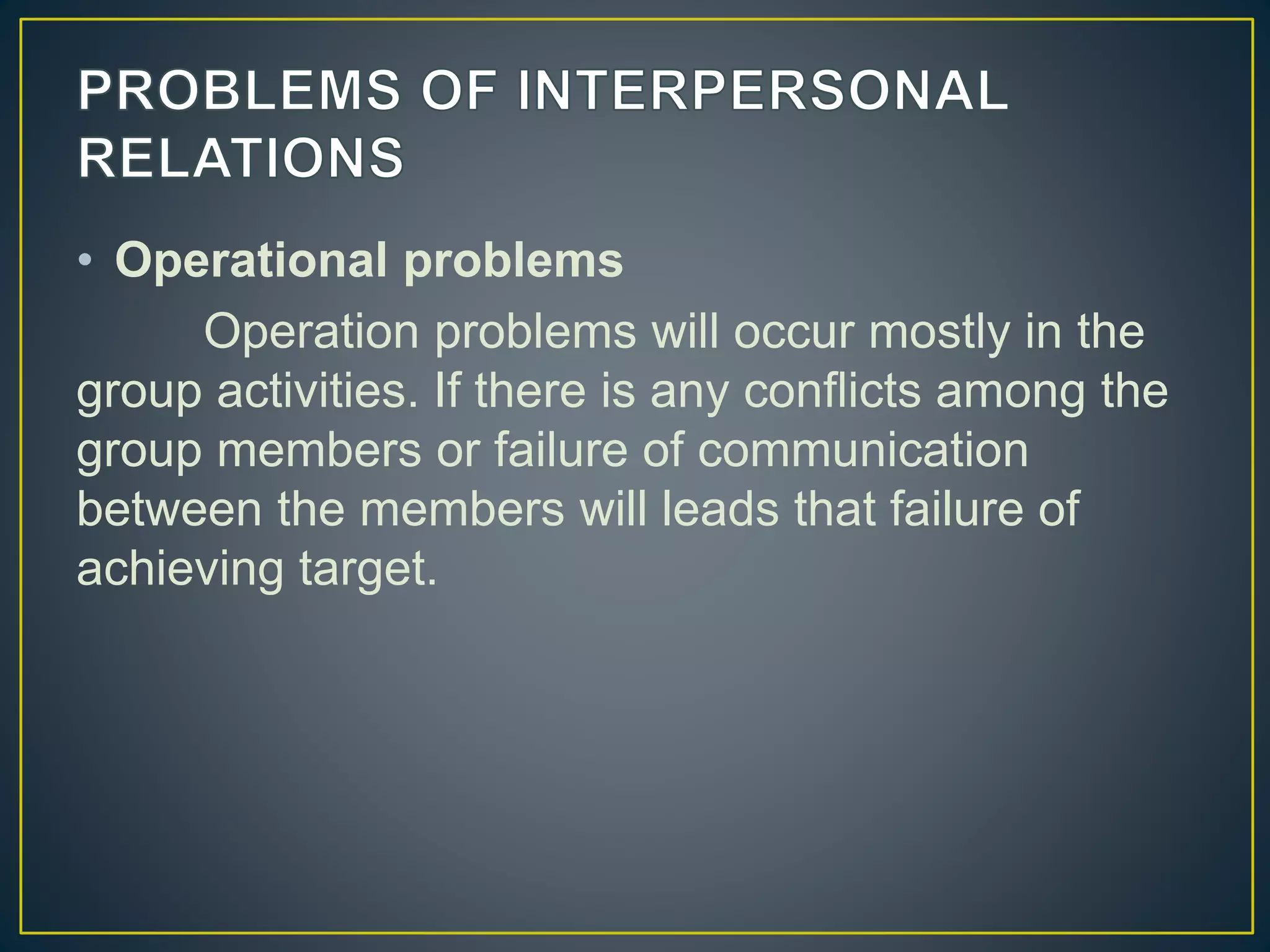 Communication and interpersonal relationship | PPTX