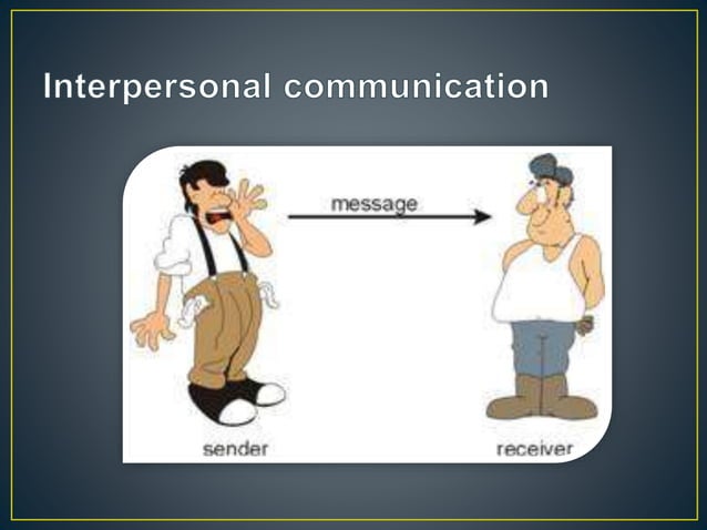 Communication and interpersonal relationship | PPTX | Email | Internet