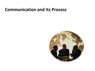 Communication and its process | PPT