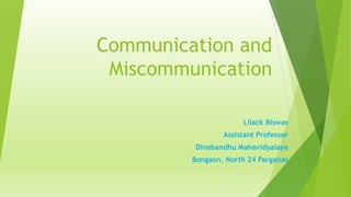 Communication and Miscommunication.pptx