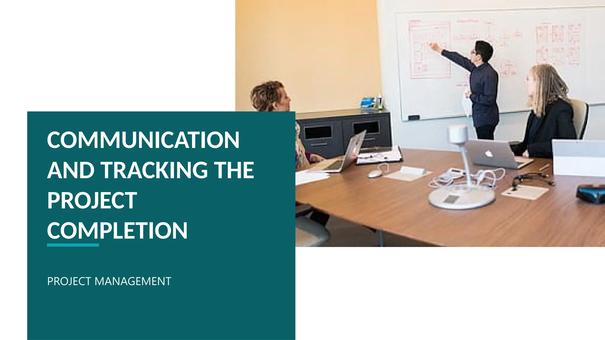 Communication and Tracking the Project Completion.pptx