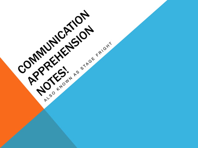 Communication apprehension | PPTX | Brain and Nervous System Disorders ...