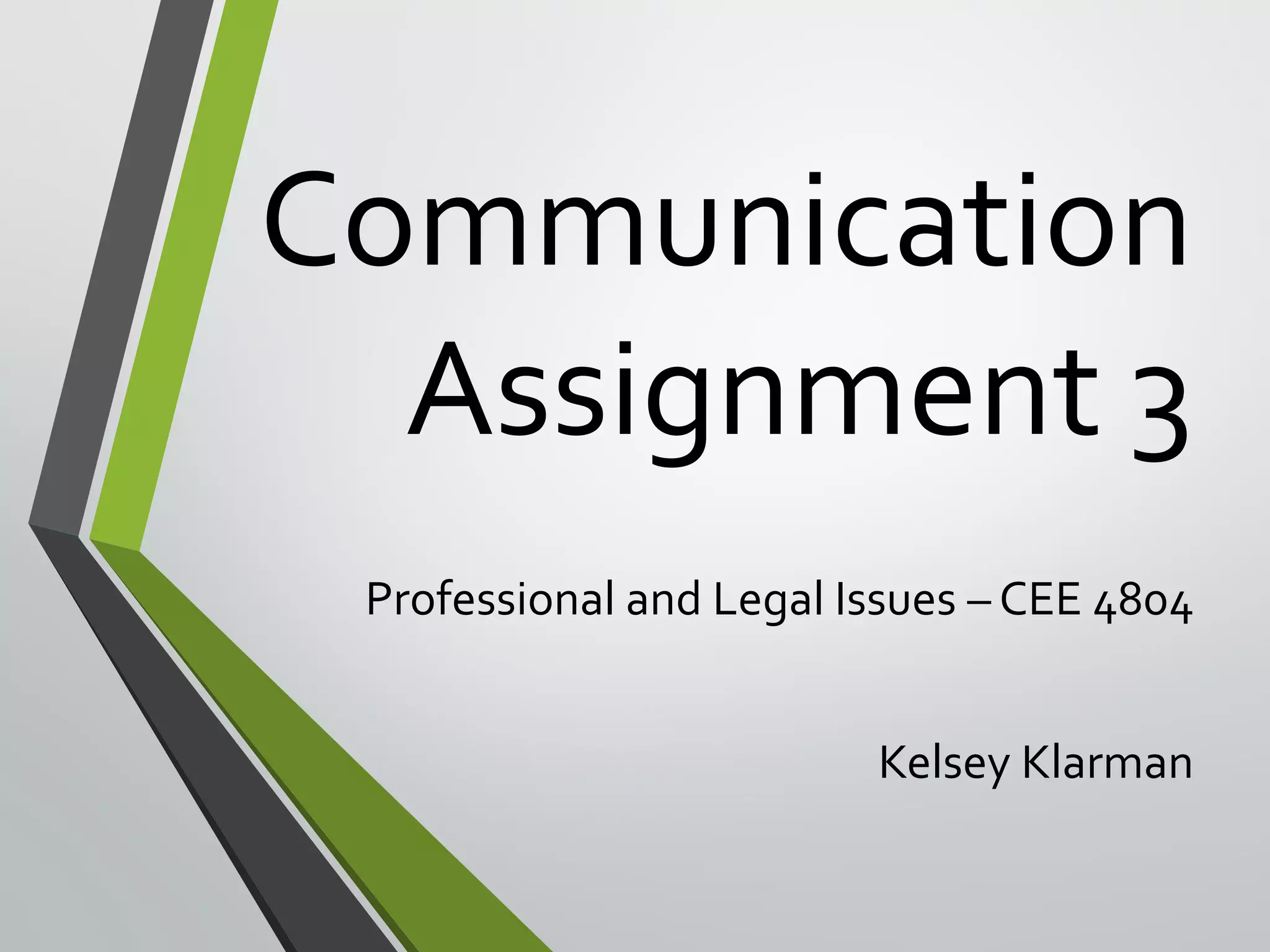 Communication assignment 3 slides | PPT