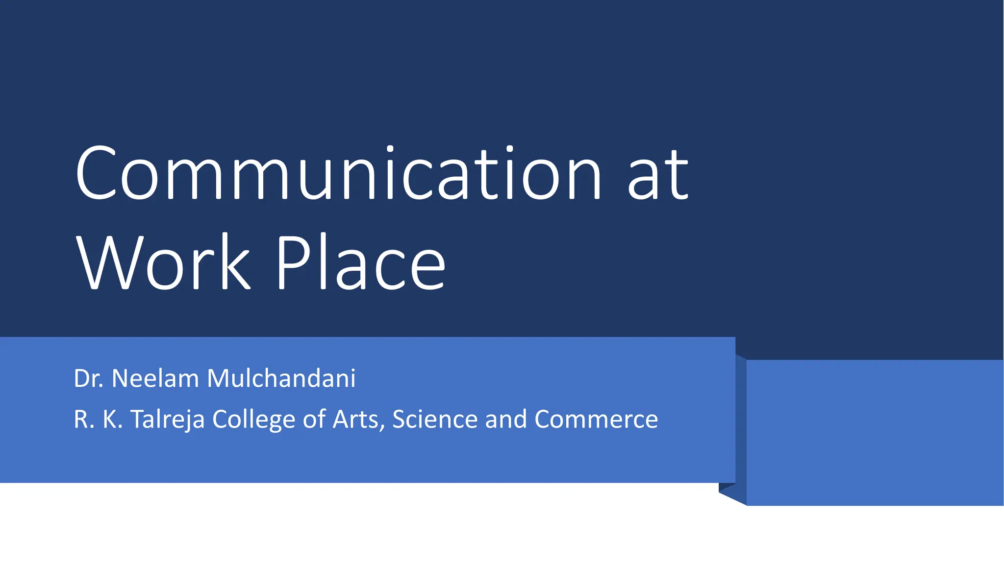 Effective Communication mechanisms at workplace | PPT