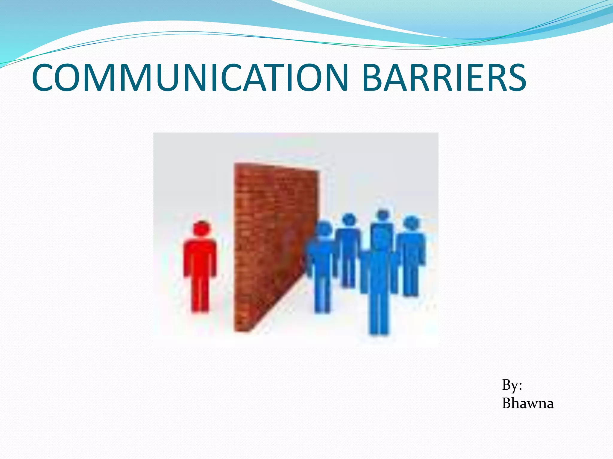 Communication barriers | PPT