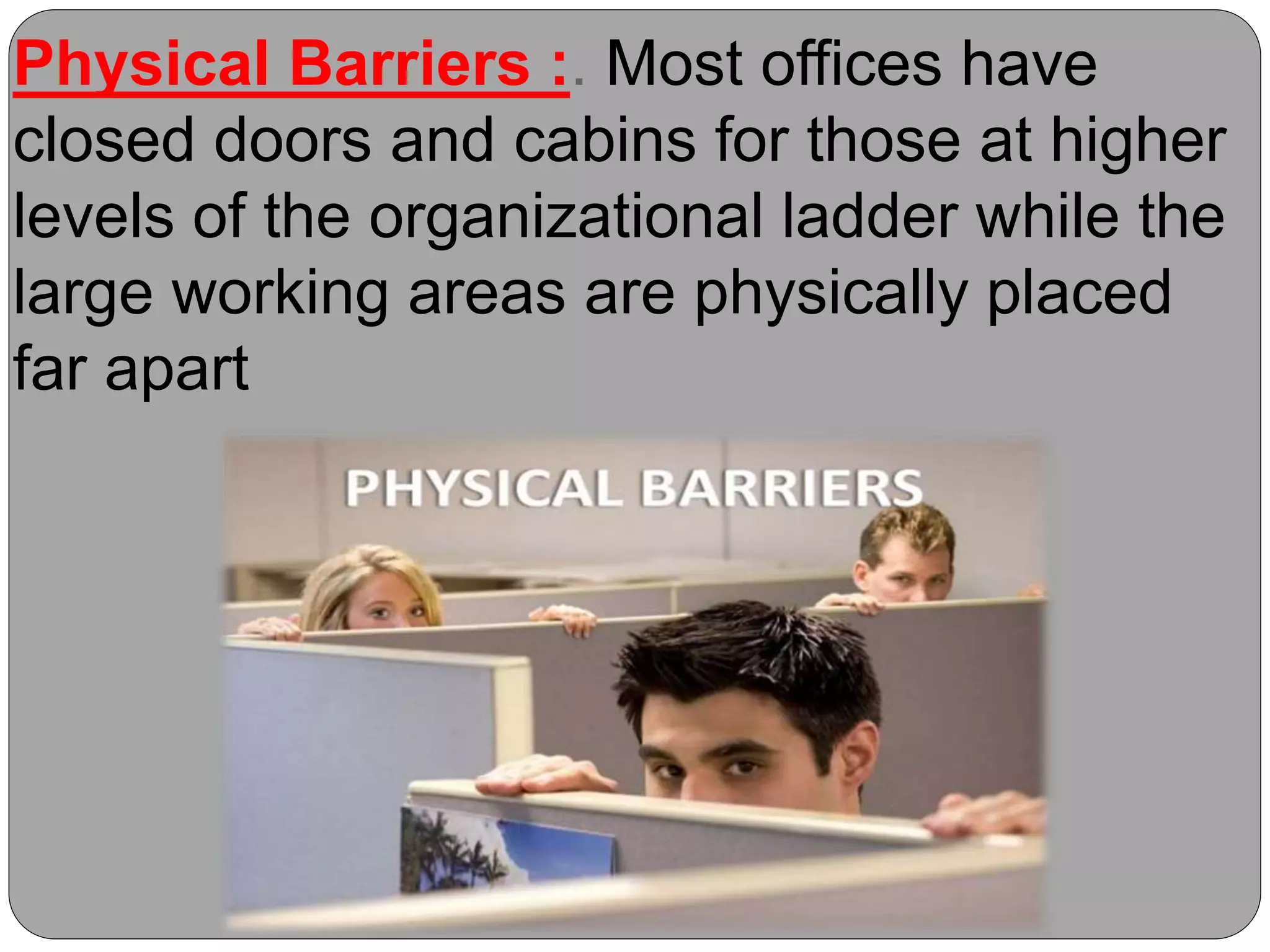 Communication barriers in an organization | PPTX