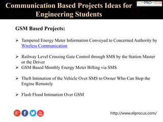 Communication Based Projects Ideas for Engineering Students | PPTX