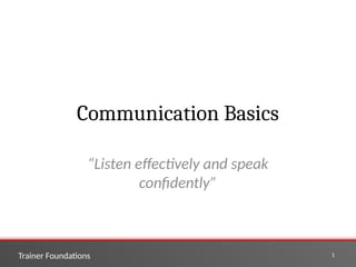 Communication Basics Power Point - Comm. Basics | PPT