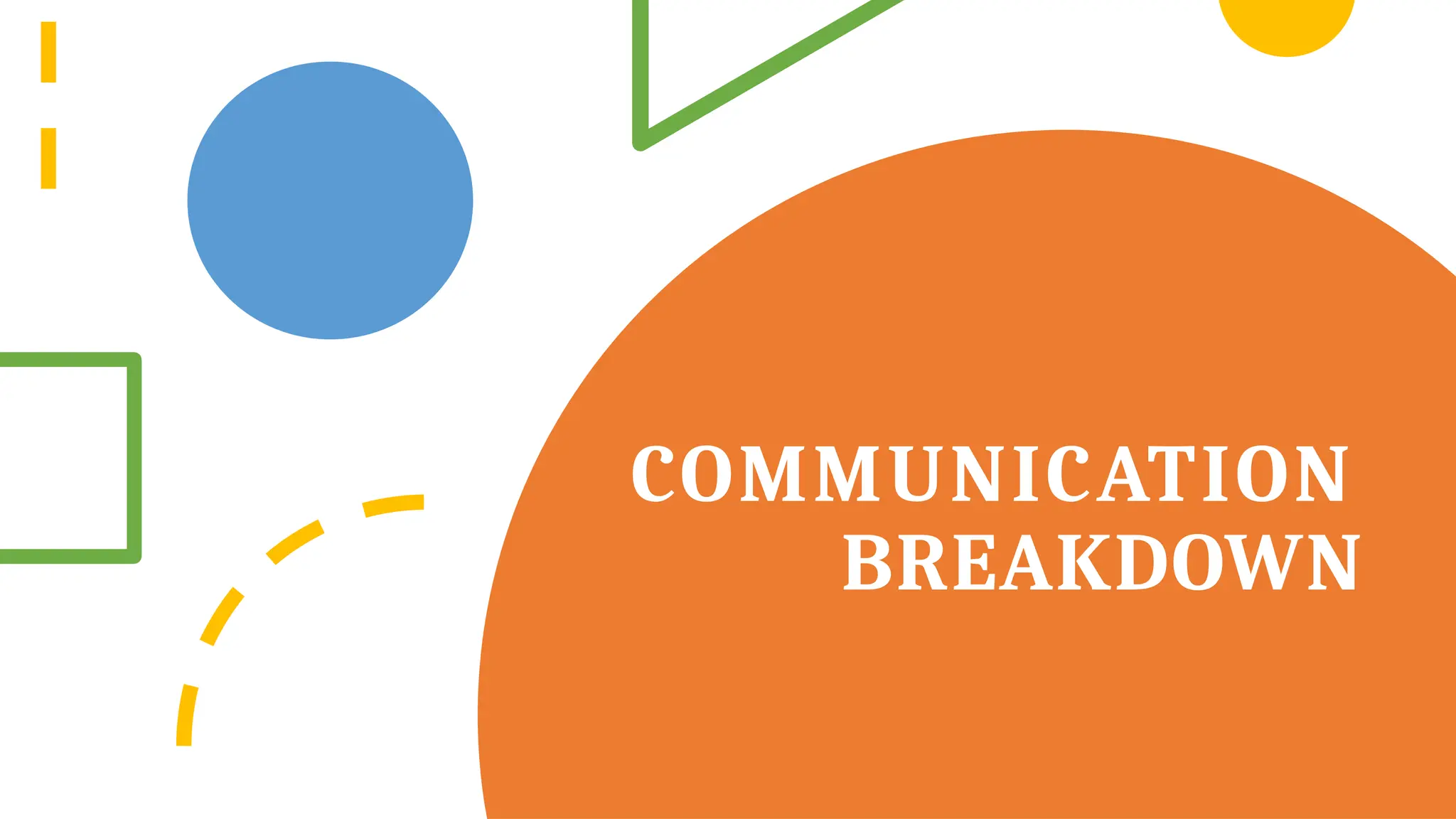 communication breakdown in oral communication | PPTX