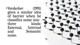 communication breakdown in oral communication | PPTX