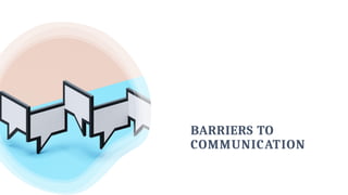 communication breakdown in oral communication | PPTX