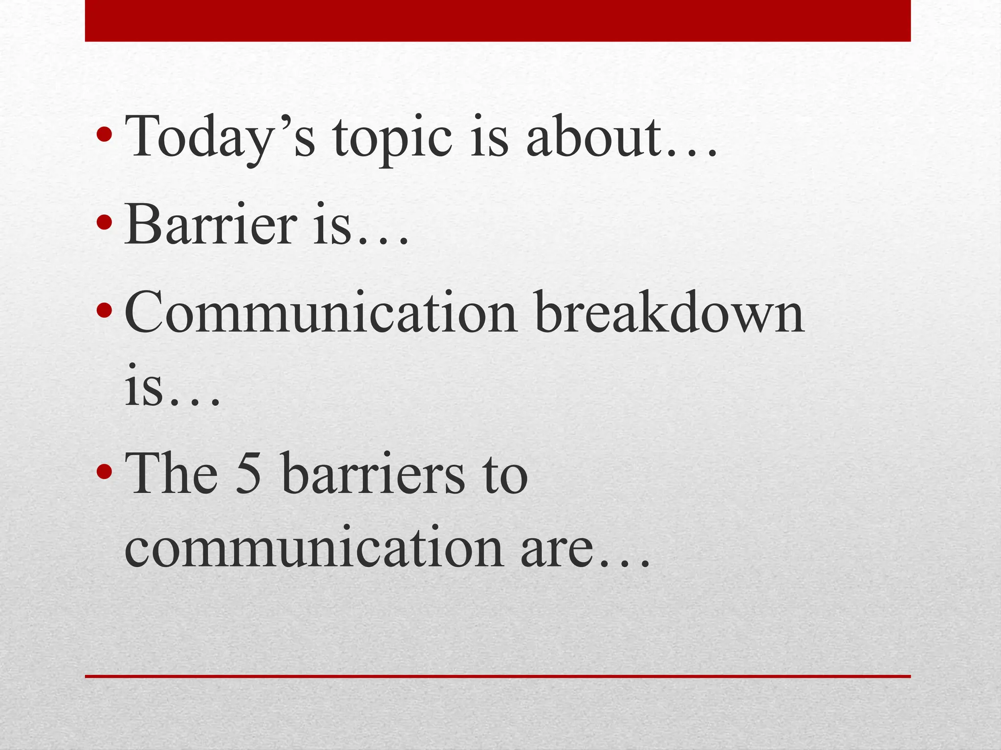 Communication Breakdown -- .pptx