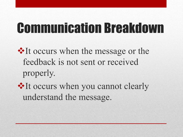Communication Breakdown -- .pptx | Medical Health