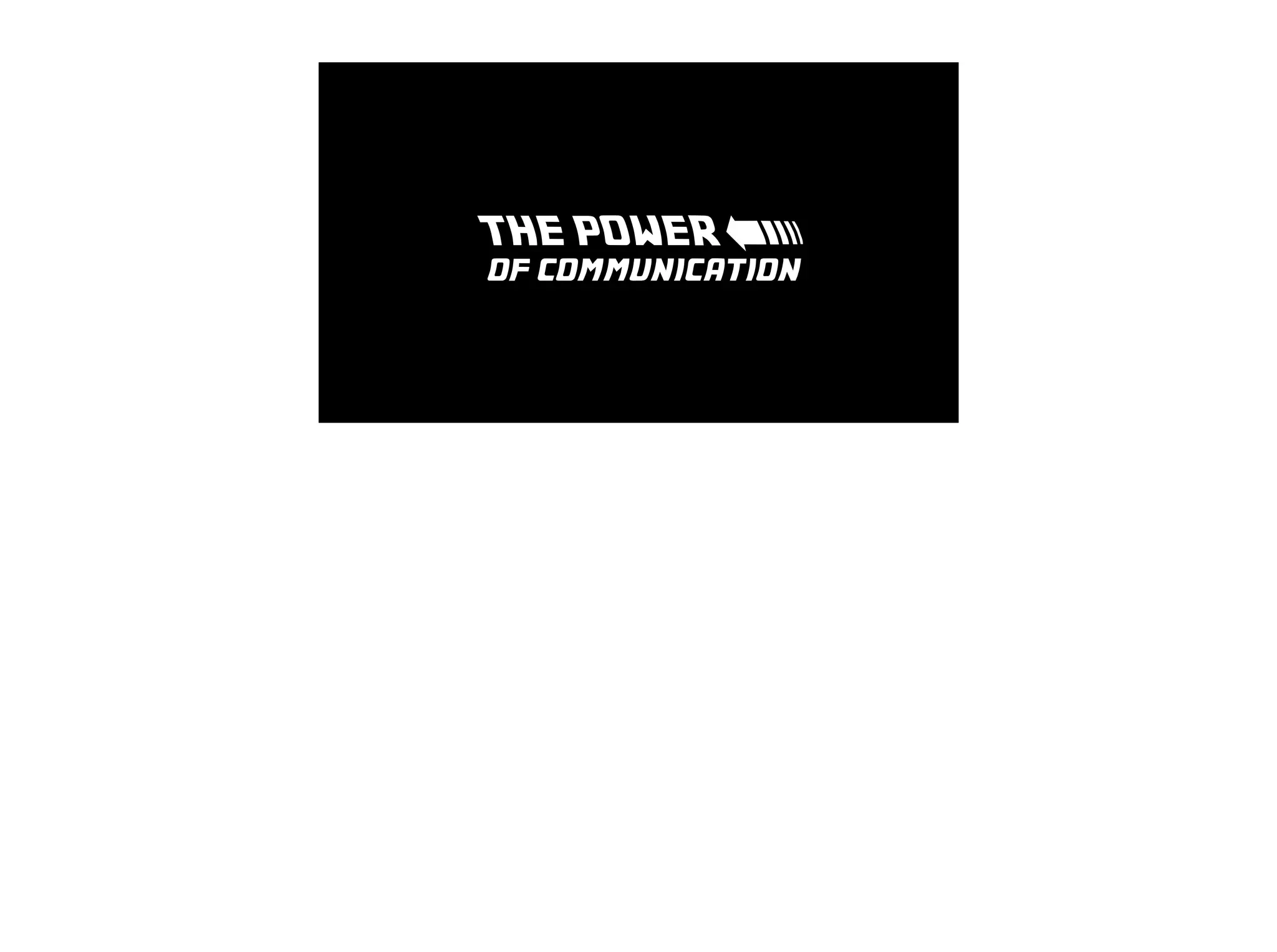 The Power of Communication | PDF