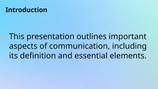 OVERVIEW OF KEY CONCEPTS OF COMMUNICATION | PPTX
