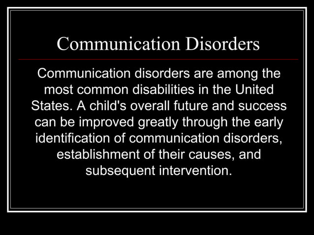 Communication Disorders | PPT