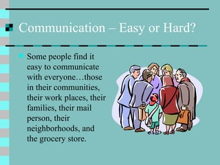 Communication – easy or hard power point | PPT