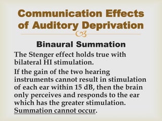 Communication effects of auditory deprivation | PPT