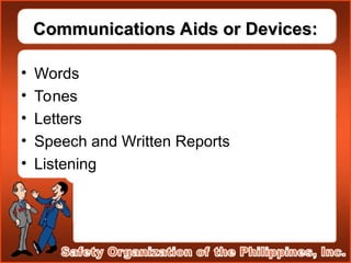 Communication for Safety.ppt. Basic Communication skills that we used ...