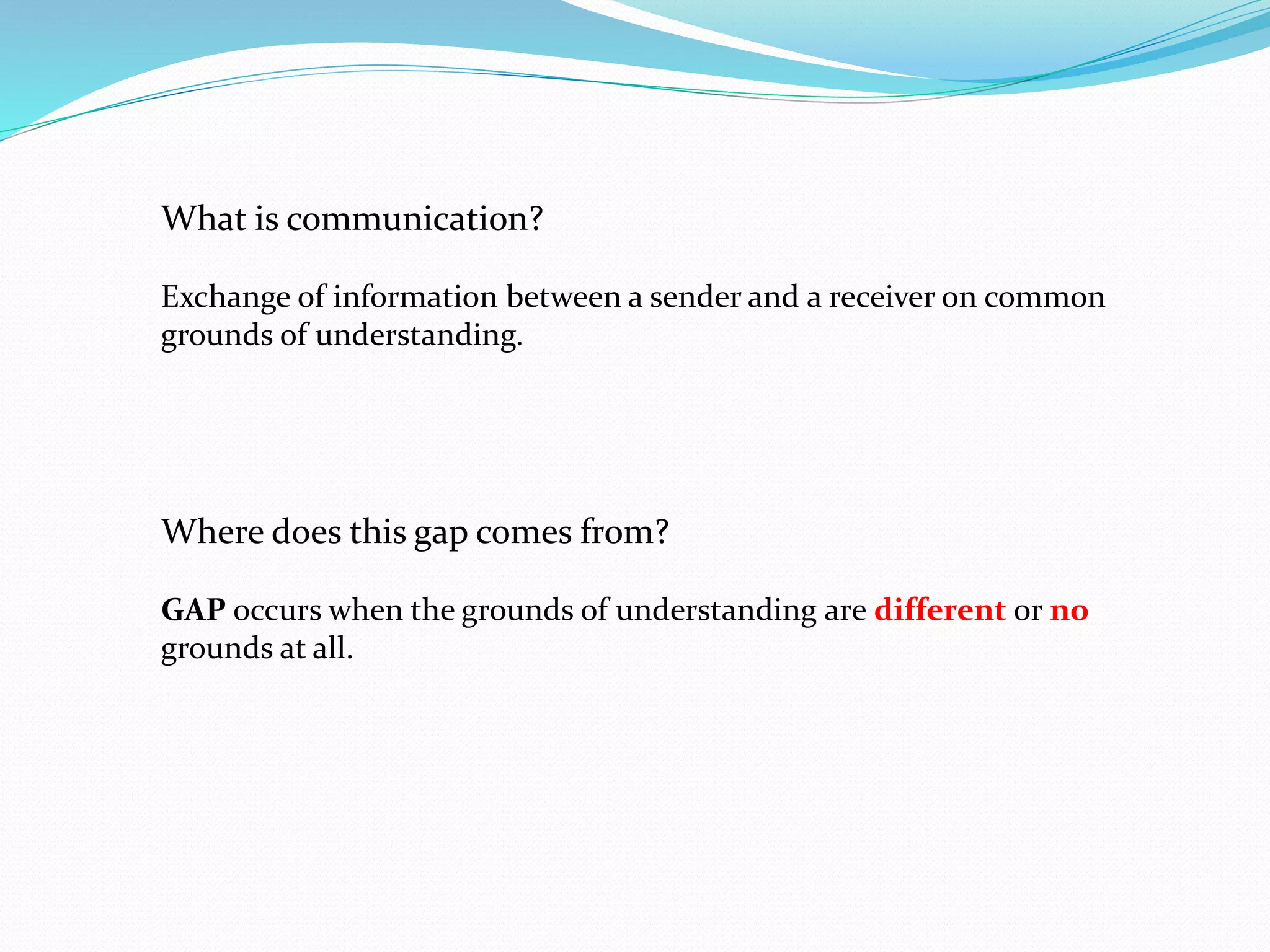 Communication gap | PPTX