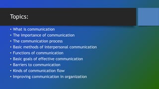 Human Behavior in Organization chapter 6-COMMUNICATION | PPTX