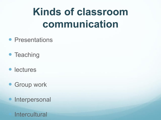 COMMUNICATION IN CLASSROOM strategiessss | PPT