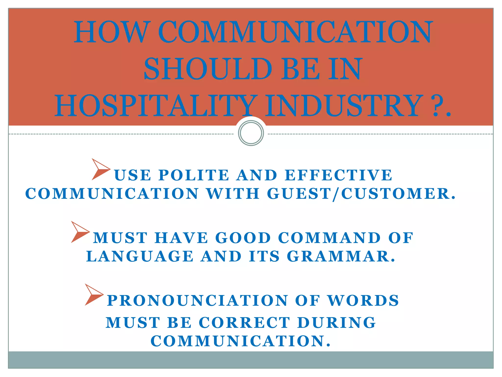 Communication in hospitality industry | PPTX