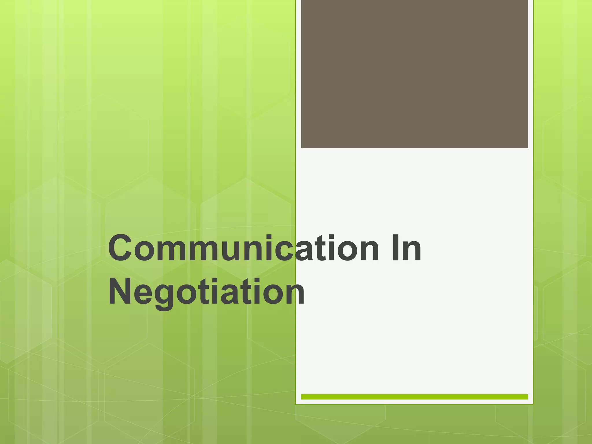 Communication in negotiation process.ppt