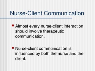 Communication in nursing Nursing Communication | PPT