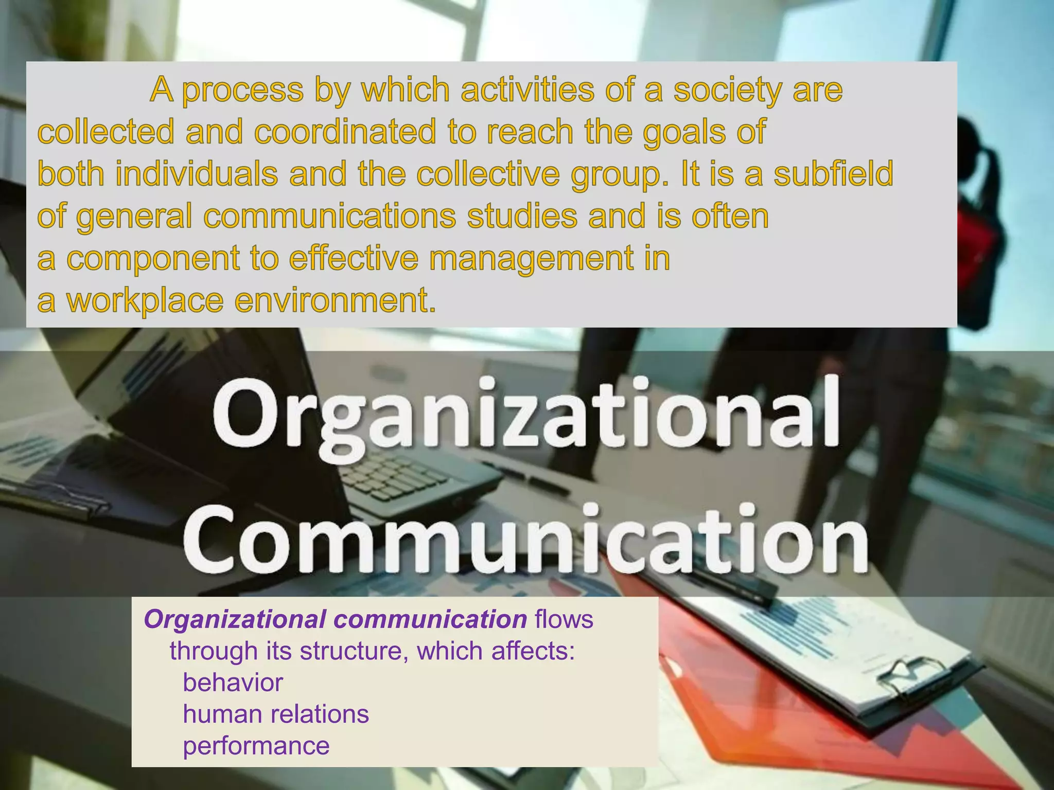 Communication in organization | PPTX