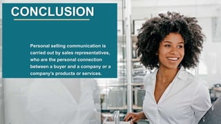 Communication in Personal Selling | PPT
