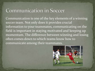 Communication in Soccer | PPTX