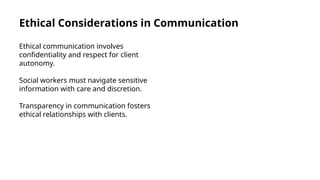 Communication process In Social Work.pptx