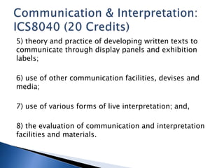 Communication & interpretation | PPTX | Museums & Galleries | Attractions