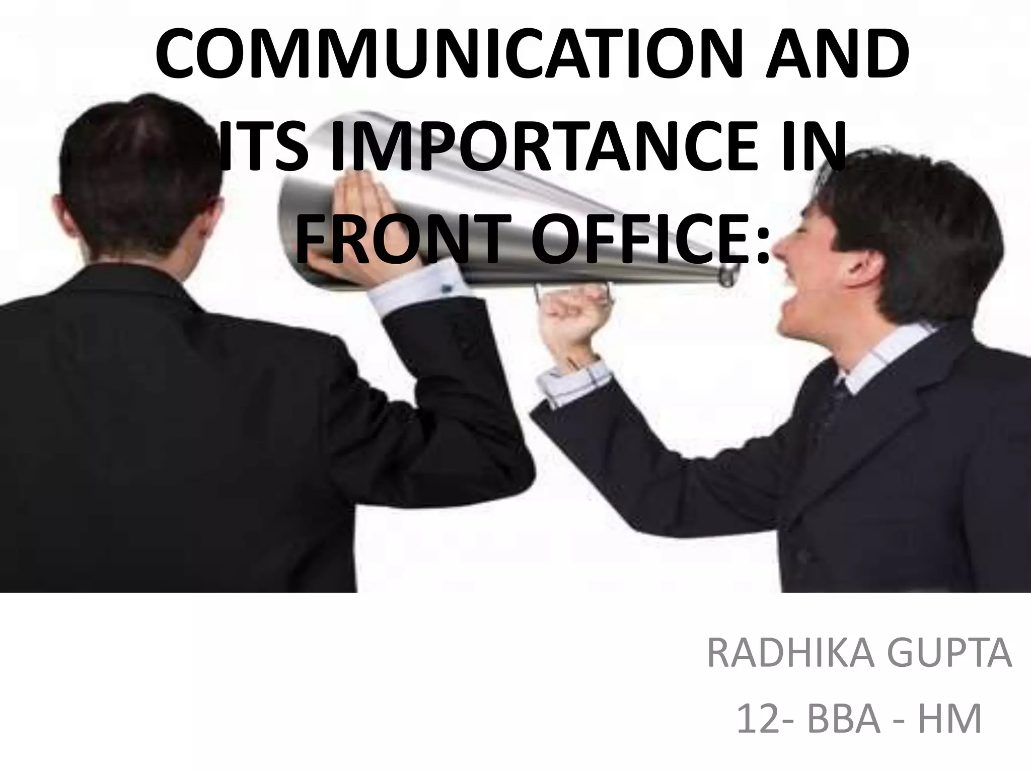 Communication & its importance in front office | PPTX