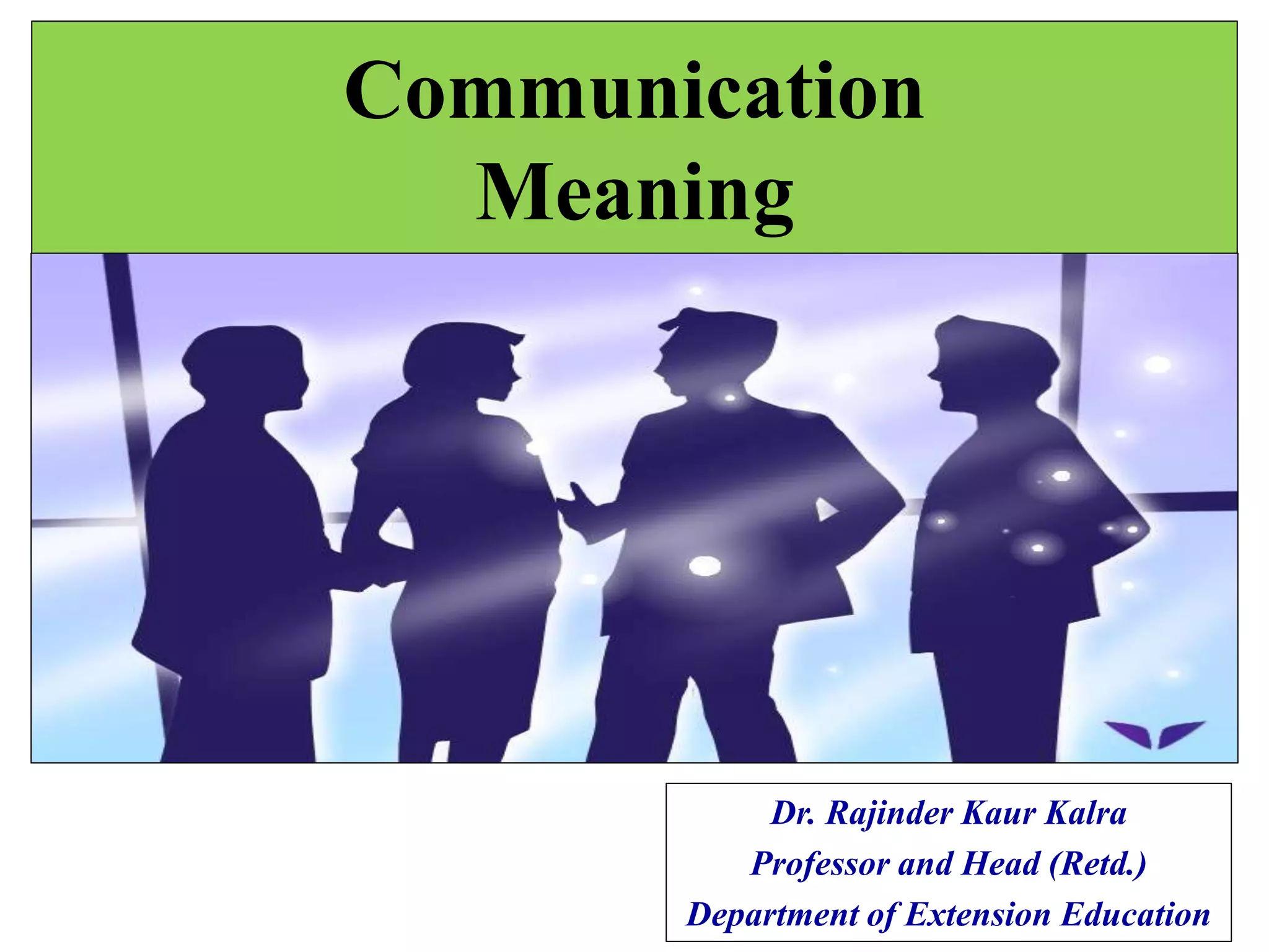 Communication meaning | PPTX