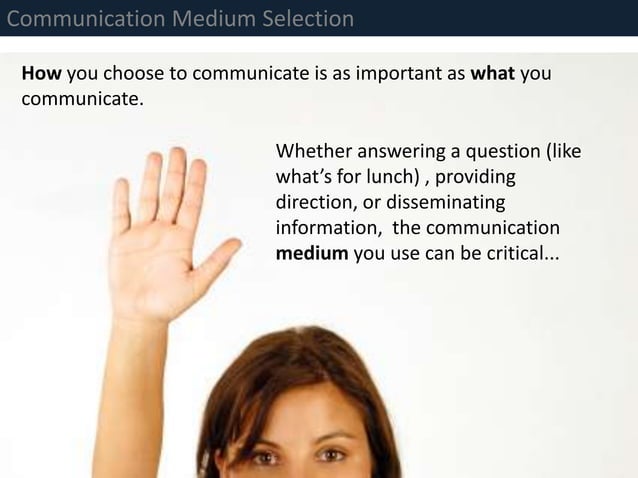 Communication Medium Selection Pptx