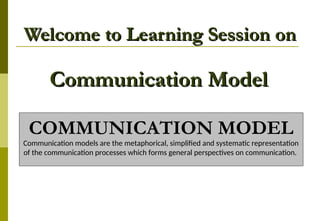 Business Communication Models for effective ness | PPT