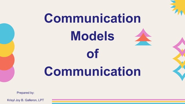 Communication Models of Communication.pptx