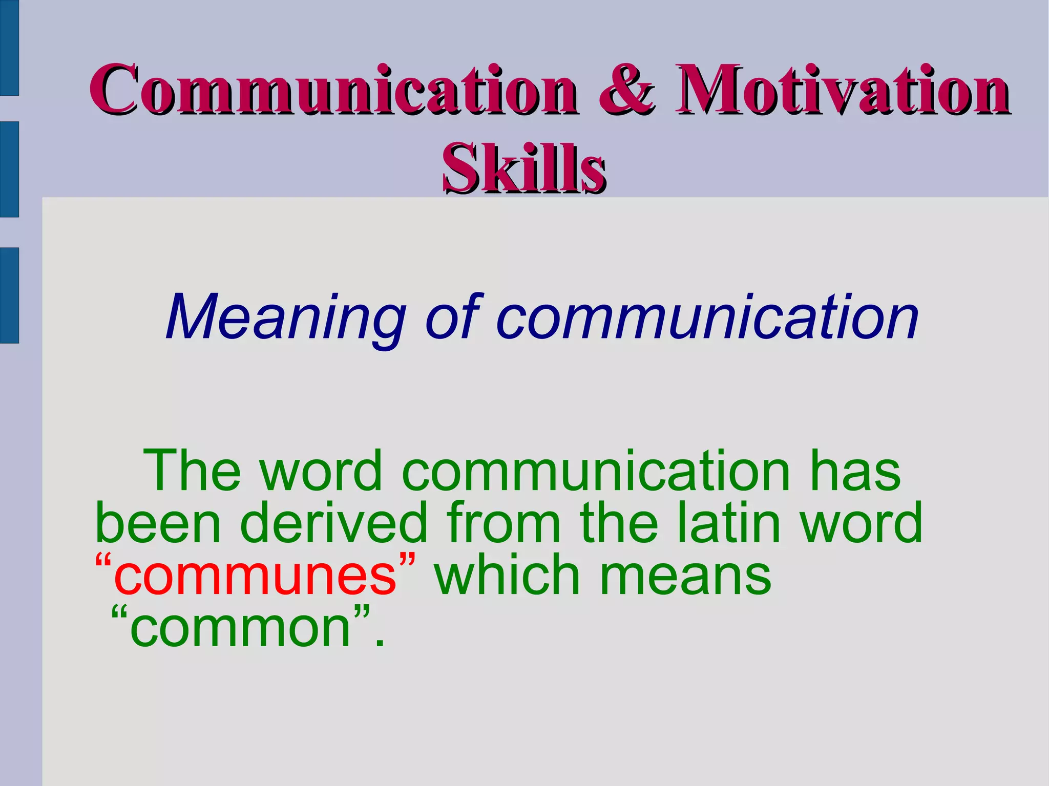 Communication & Motivation Skills Rims | PPT